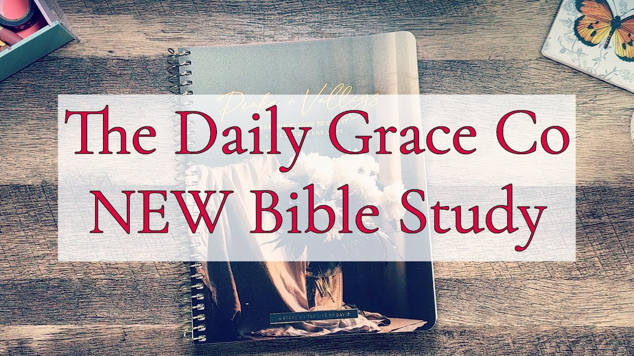 THE DAILY GRACE CO UNBOXING || NEW BIBLE STUDY - YouTube