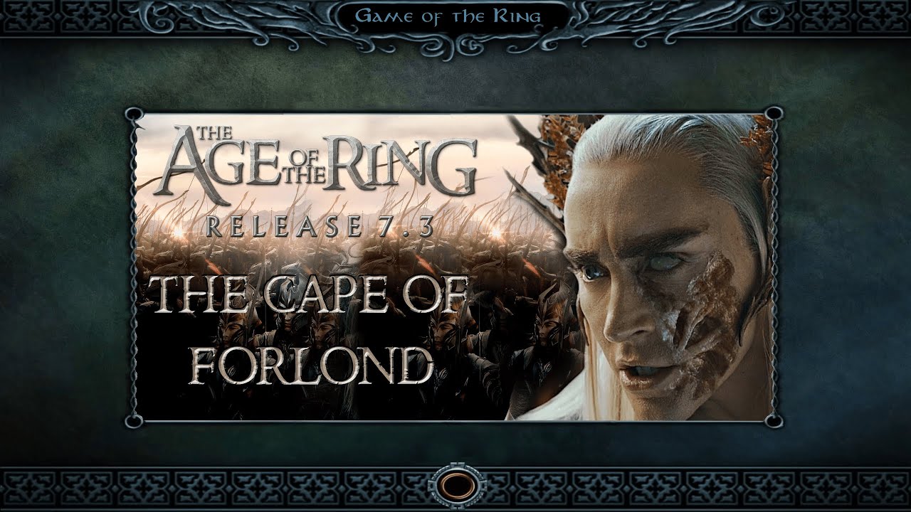 Age of the Ring Mod 7.3 | The Cape of Forlond | Custom Map! - YouTube