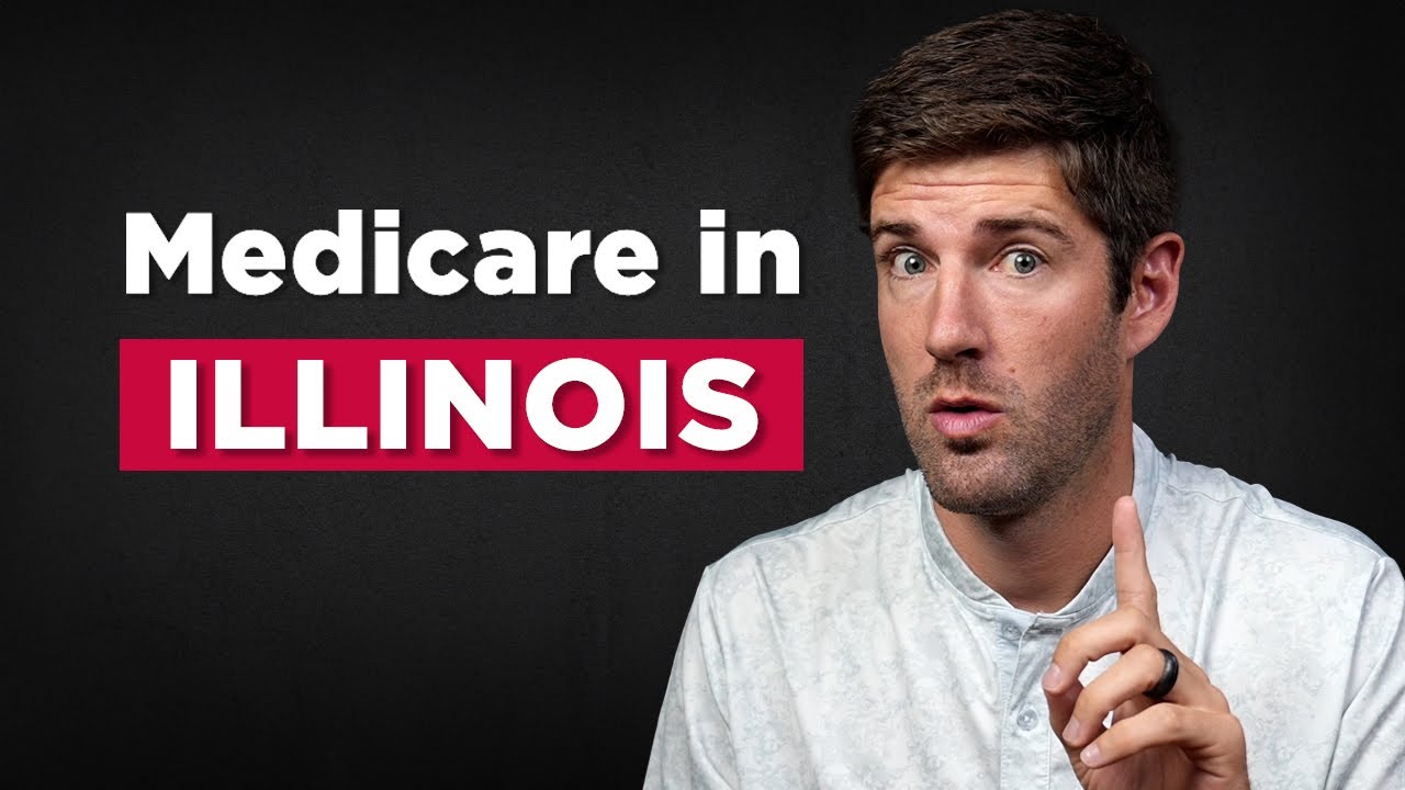 Medicare in ILLINOIS — Costs, Plans, and What Makes It Different - YouTube