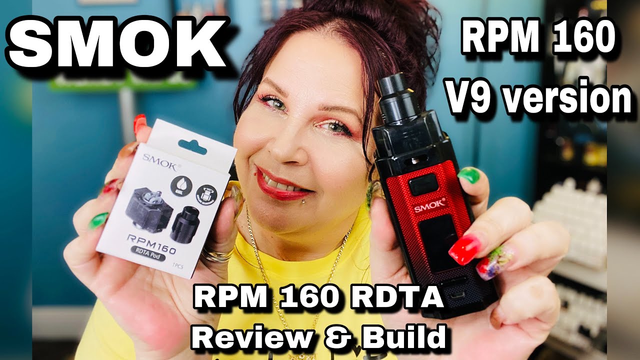 New RDTA! SMOK RPM 160 “V9 Version” & RPM 160 RDTA - YouTube