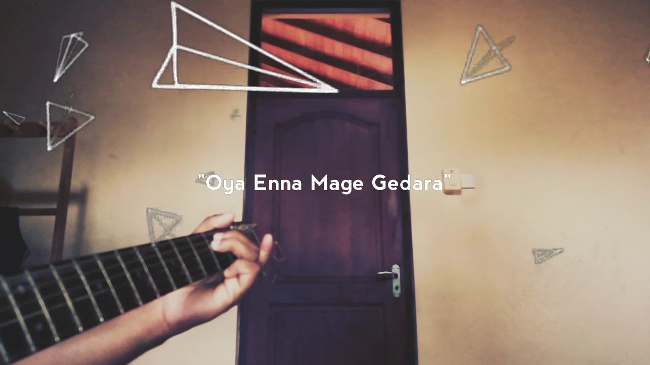 Oya Enna Mage Gedara| ඔයා එන්න මගේ ගෙදර by Thisura Wijesinghe - YouTube