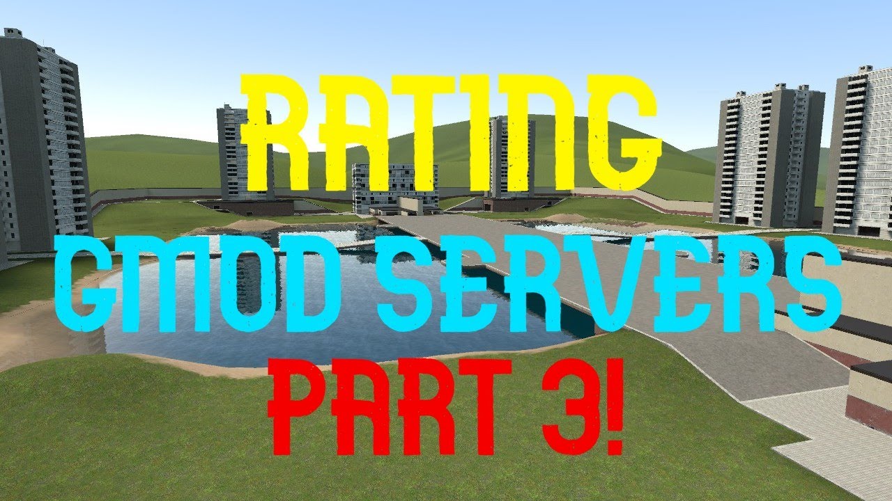 Rating Garry's Mod Sandbox Servers (Part 3) - YouTube