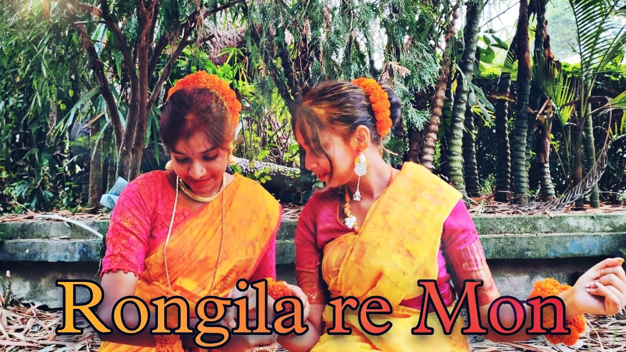 RONGILA RE MON || HOLI SPECIAL || ORIPLAST ORIGINALS || SRIJA & RITU ...