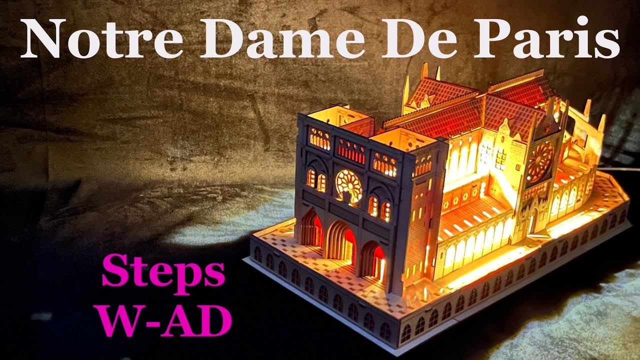 Notre Dame De Paris Model Build Steps W-AD - YouTube