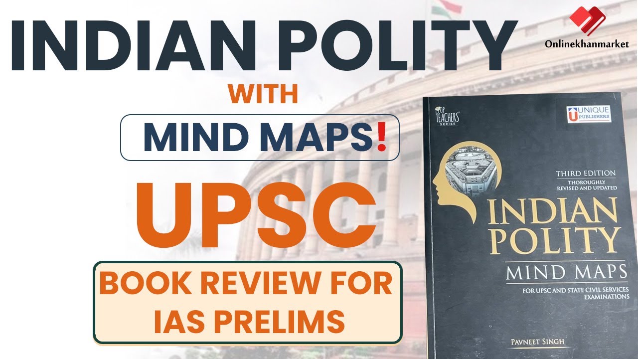 UPSC Book Review for IAS Prelims | Polity Mind Map Book for UPSC ...
