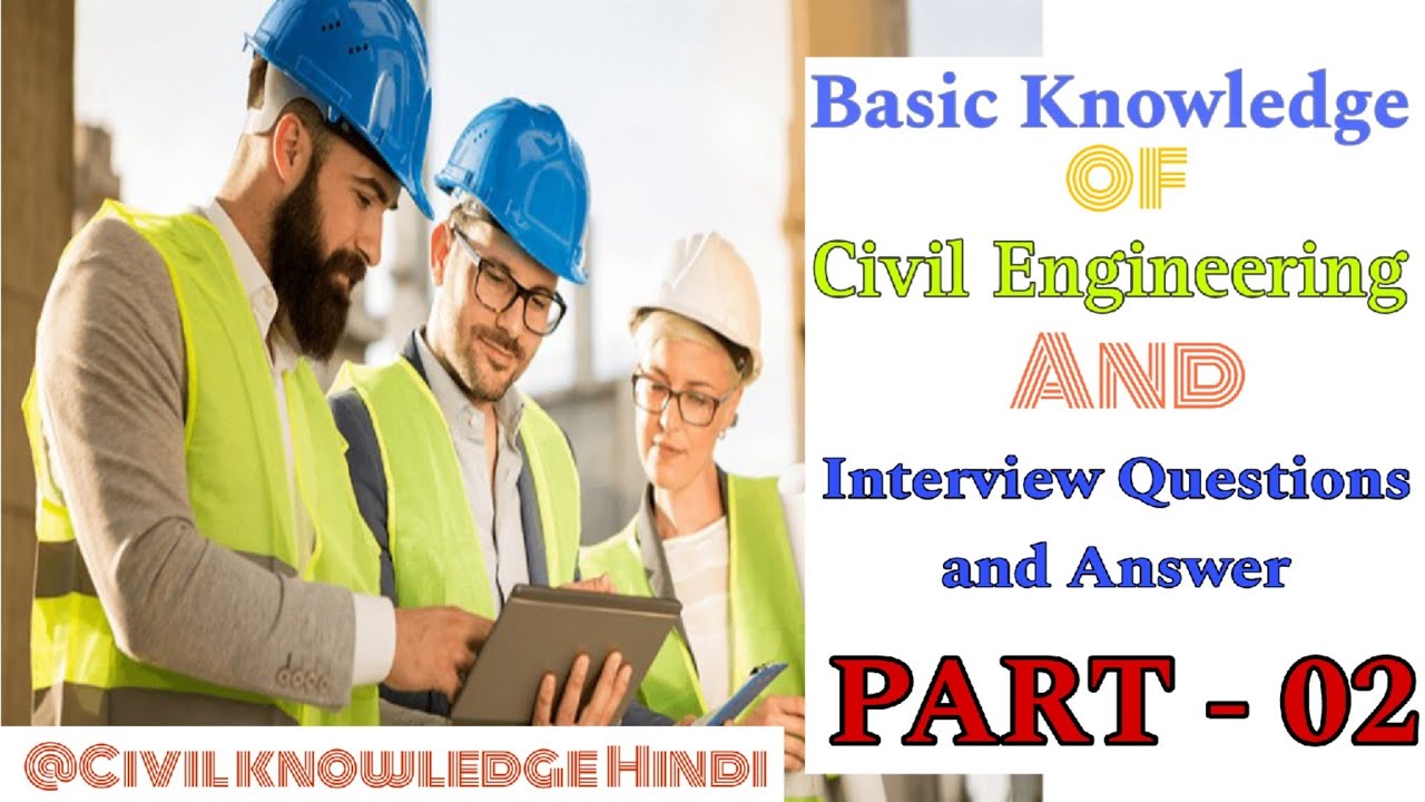 Basic Knowledge of civil engineering| Basic Question for Interview ...