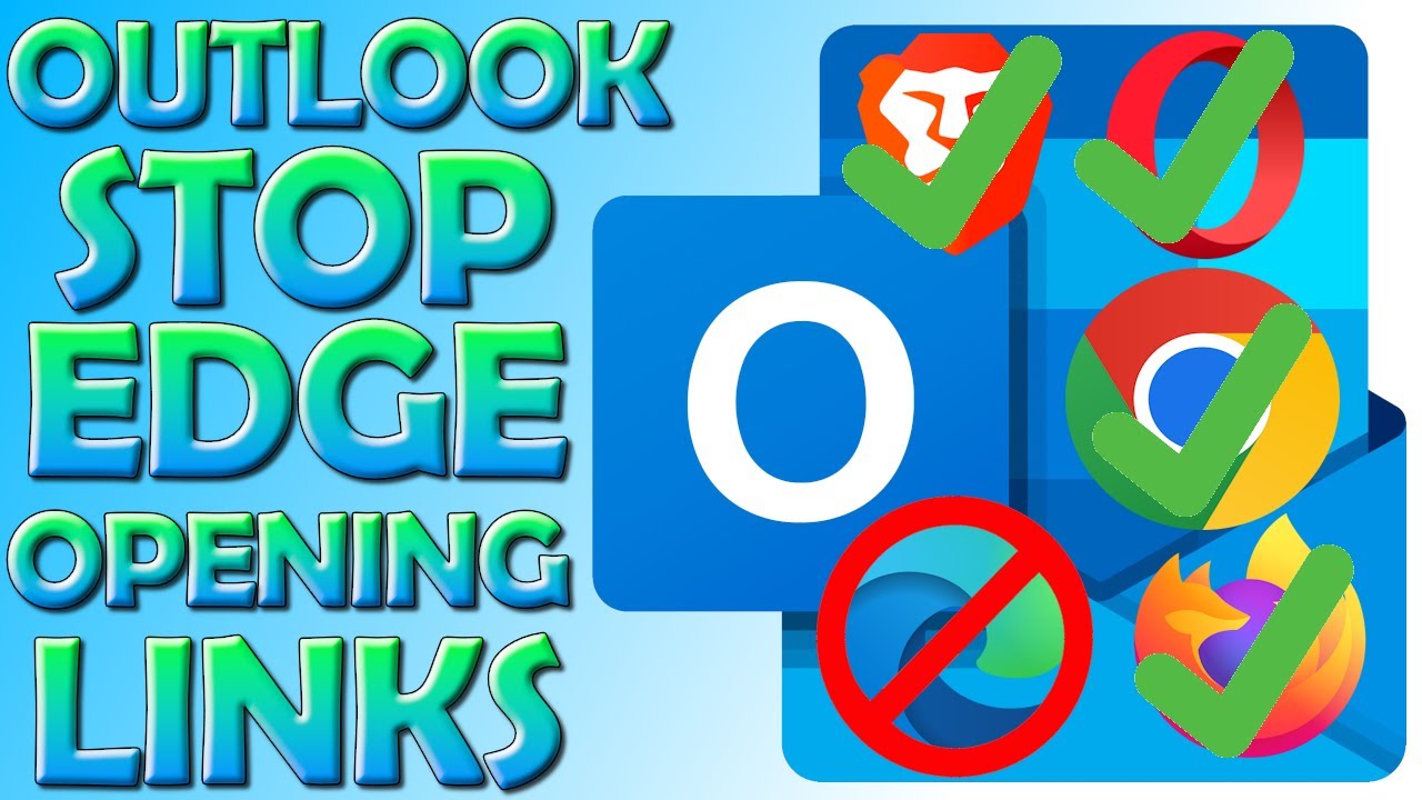 🔵 Stop Outlook Classic Opening Links in Edge 🔵 - YouTube