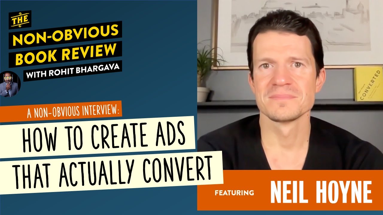 How To Create Ads That Actually Convert with Neil Hoyne | The Non ...