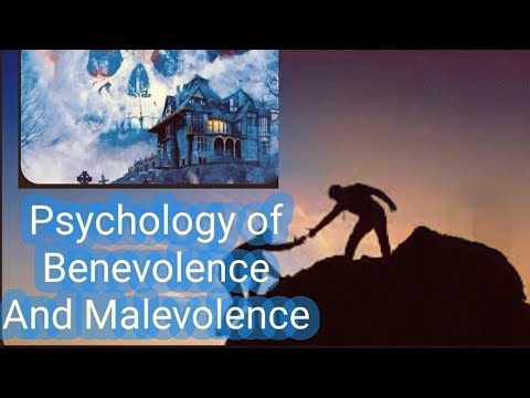 The Psychology of Benevolence and Malevolence #Psychology #benevolence ...