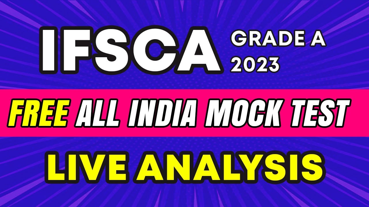 🔴 All India Mock Test for IFSCA Grade A 2023 Phase 1 | IFSCA Grade A ...