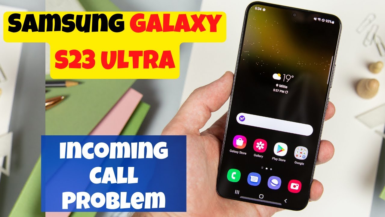 Samsung Galaxy S23 Ultra How To Fix Incoming Call Problem Incoming samsung-galaxy-s23-ultra-how-to-fix-incoming-call-problem-incoming