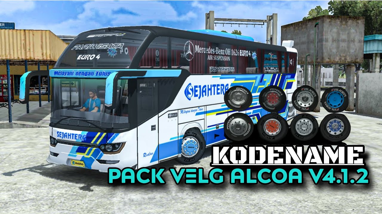 CUSTOM VELG ALCOA BUSSID V4.1.2 - YouTube