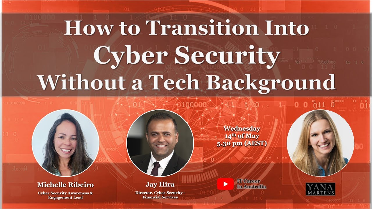How to Transition Into Cyber Security Without a Tech Background - YouTube