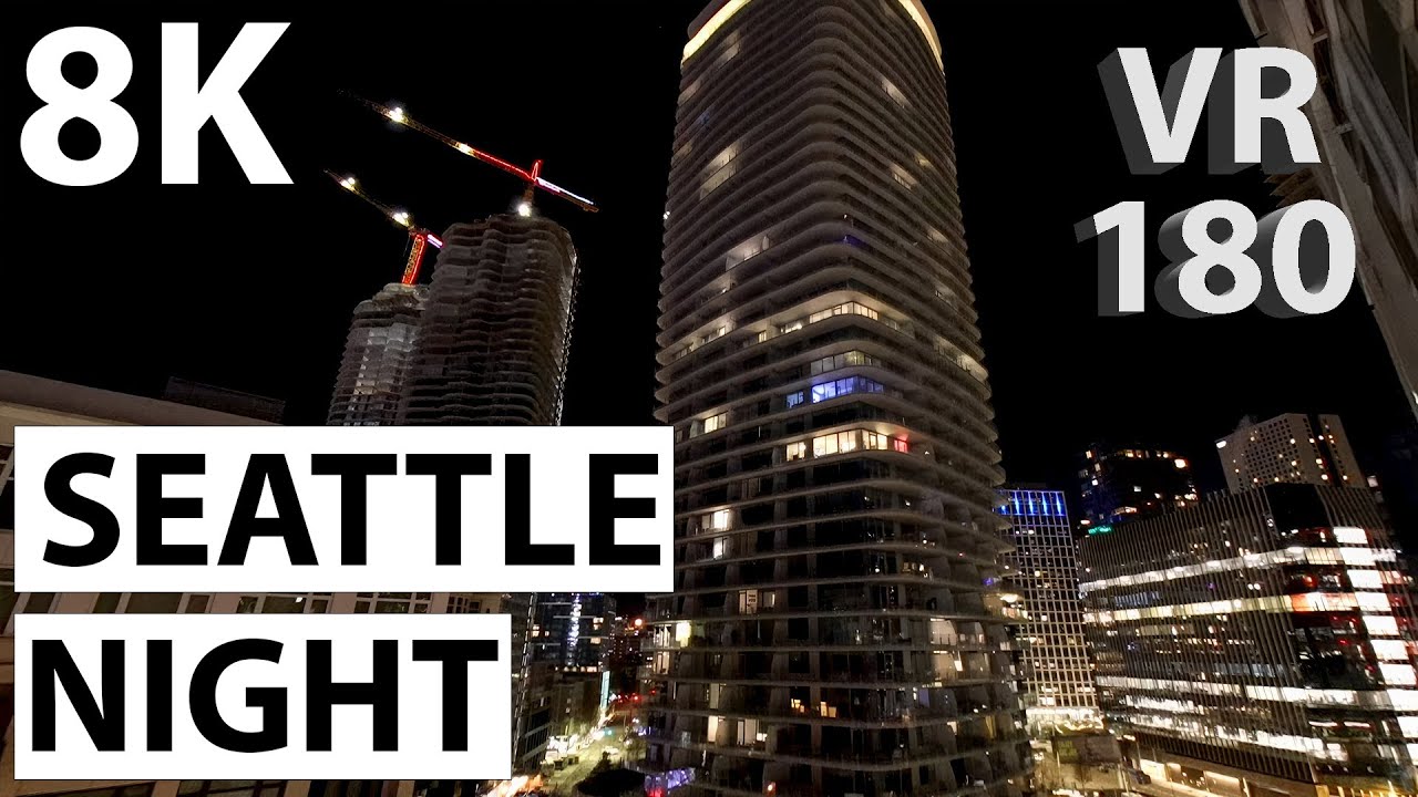 Seattle at Night - 8K VR180 - YouTube