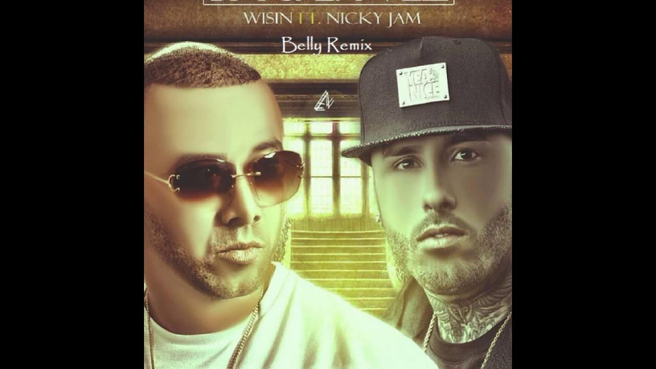 Nicky Jam & Wisin - Si tú la ves (Belly Rmx) [FREE DOWNLOAD] - YouTube