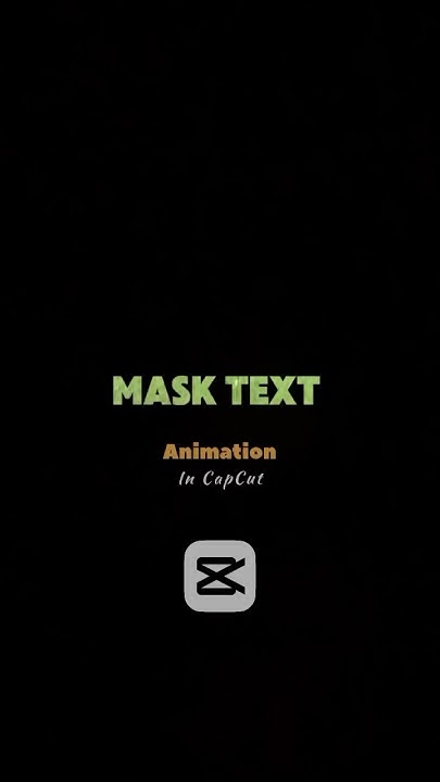 Mask text animation tutorial in CapCut | #masking #capcut #editingtips #ytshorts - YouTube
