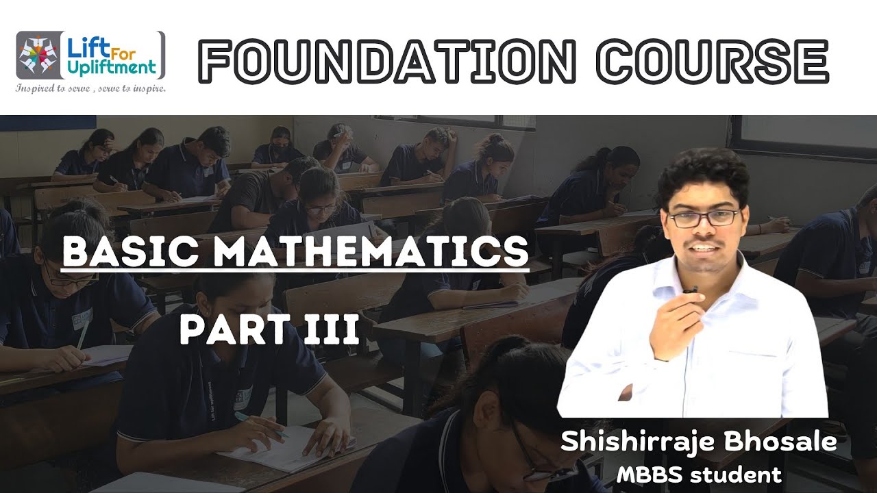 Basic Mathematics Part 3 | Foundation Course | Mission Sarvodaya | Lift For Upliftment - YouTube