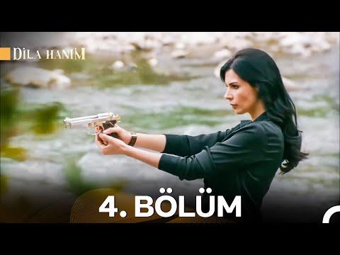 Dila Hanım 4. Bölüm - FULL HD