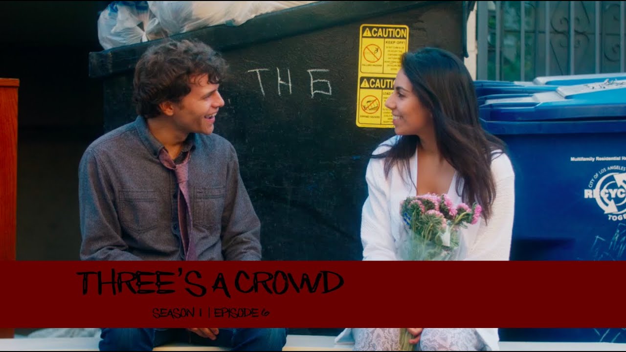 Three's a Crowd | Season 1 | Episode 6 - YouTube
