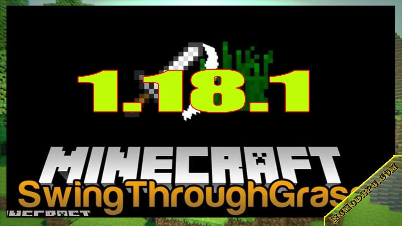 SwingThroughGrass Mod 1.18.1 & How To Download and Install for Minecraft - YouTube