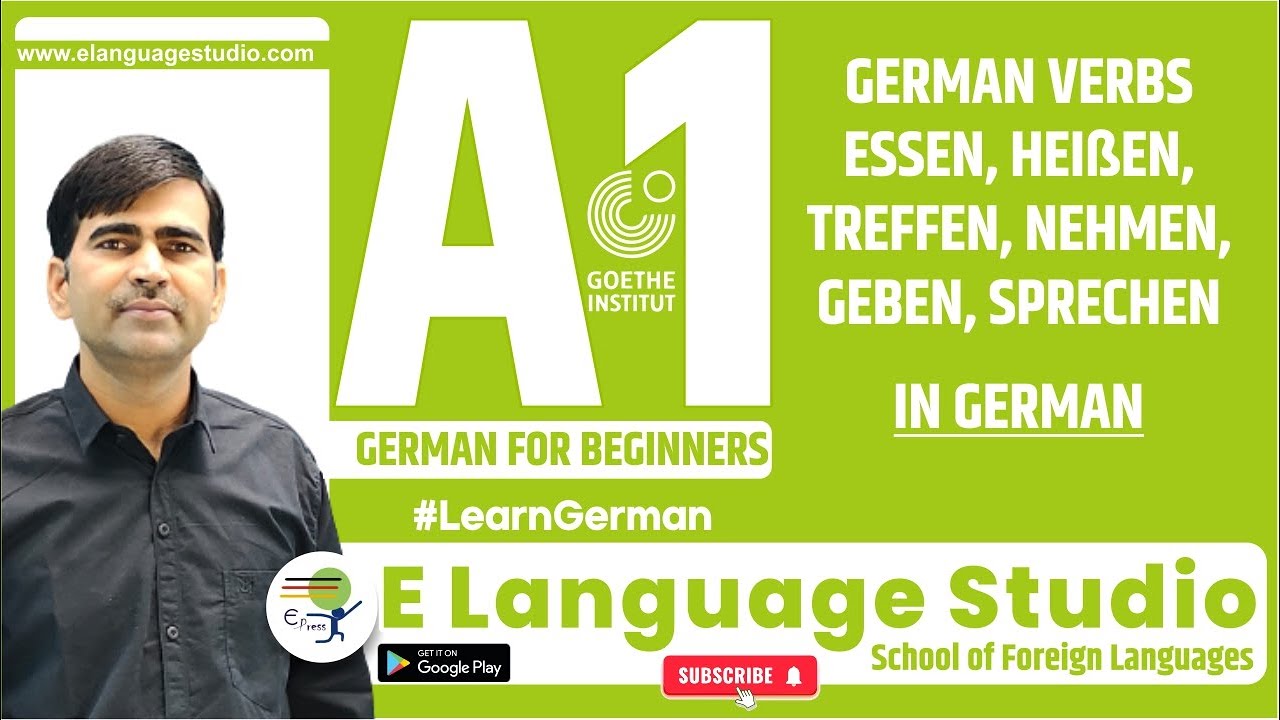 German Verbs | Essen, heißen , treffen, nehmen, geben , sprechen in ...