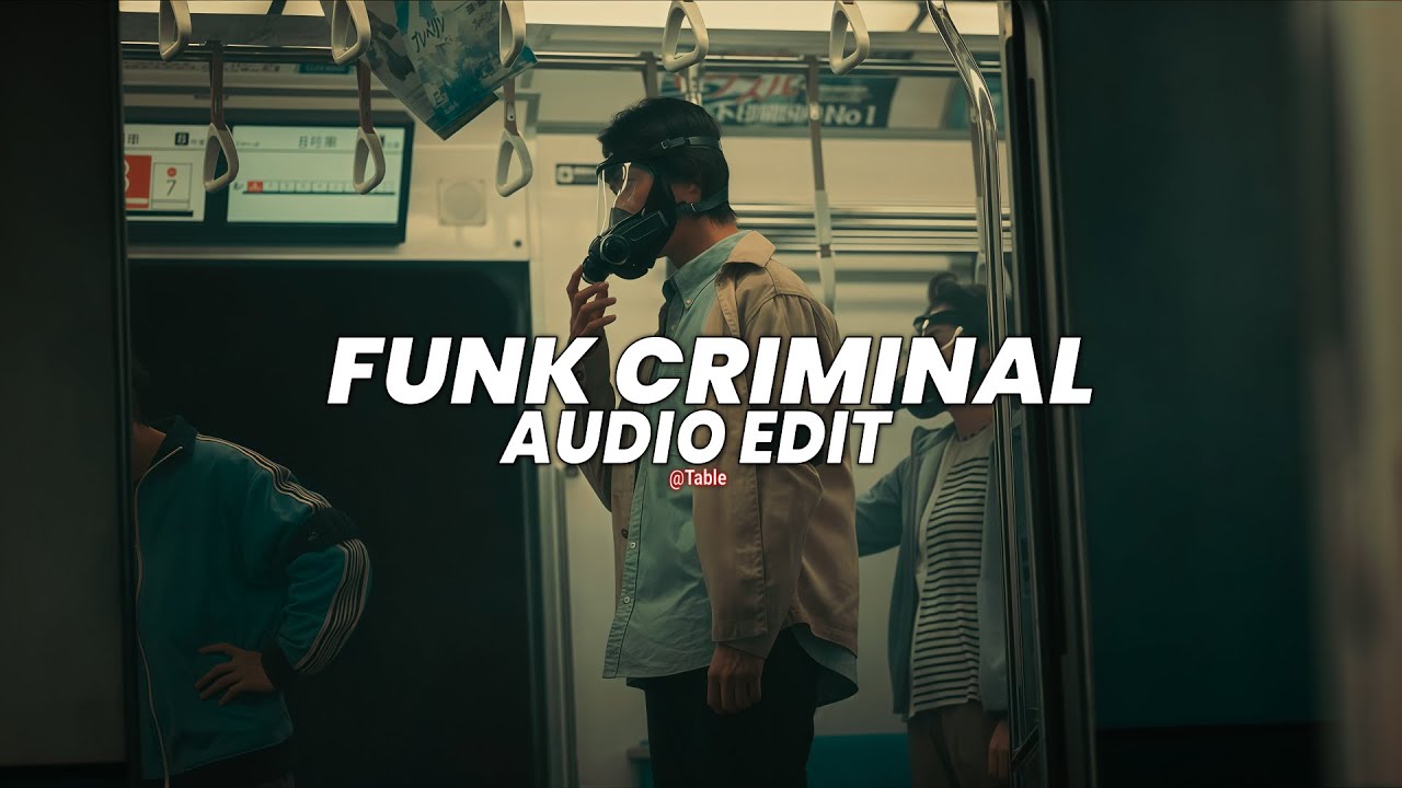 Funk criminal (tiktok vers./best part!) - icedmane, dysmane [edit audio ...