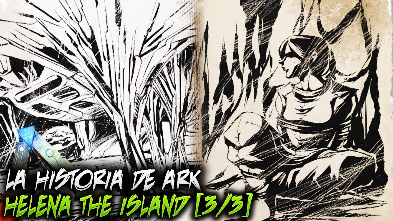 ENCONTRARÉ LA VERDAD... | ¡LA HISTORIA DE ARK! | HELENA THE ISLAND ...