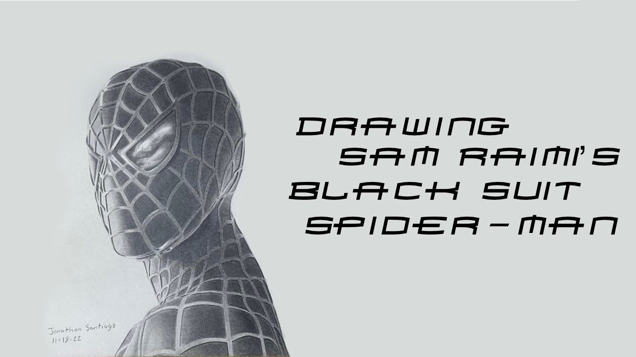 Drawing Sam Raimi’s Black Suit Spider-Man - YouTube