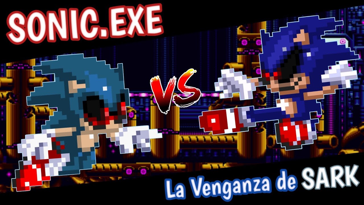 SONIC.EXE | EXETIOR VS SARK | LOQUENDO - YouTube
