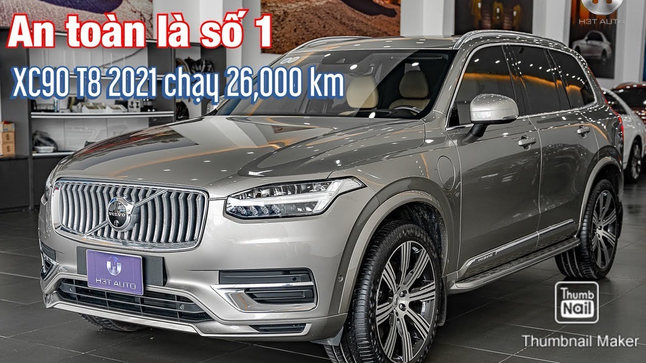 An toàn là số 1 Volvo XC90 T8 2021 chạy 26,000 km tại H3T Auto - YouTube
