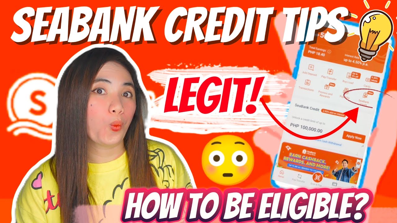 SEABANK CREDIT TIPS PARA MAOFFERAN ( LEGIT) | HOW TO BE ELIGIBLE ...