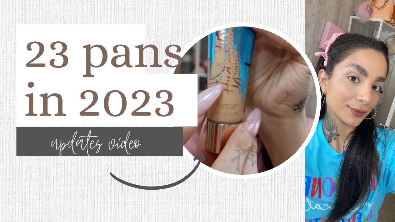 23 PANS IN 2023 Updates Video - YouTube
