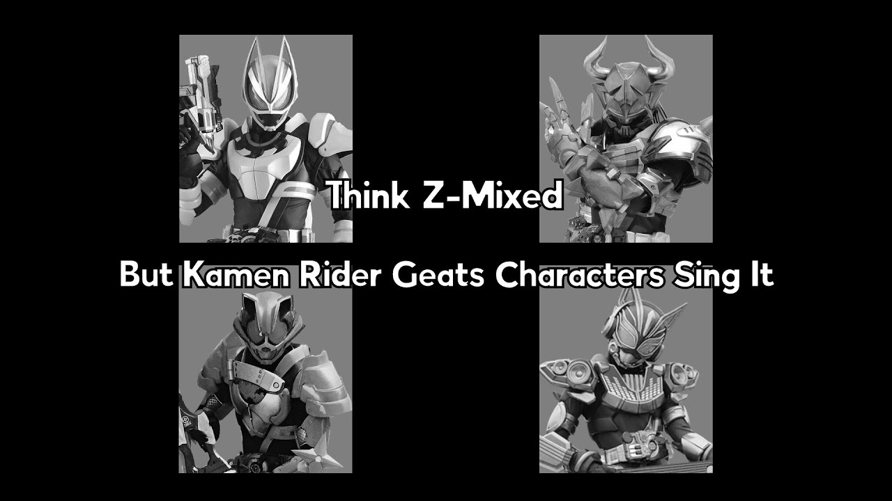 Desire Z-Mixed (Think Z-Mixed But It's Kamen Rider Geats Cover) | FNF ...