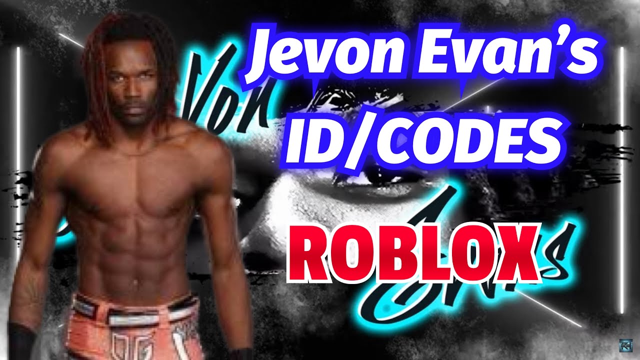 ROBLOX AEW: Jevon Evans Titantron CODES/ID! - YouTube