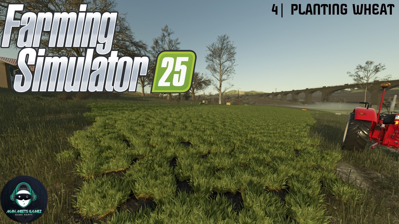 Farming Simulator 2025 |4| Planting Wheat - YouTube