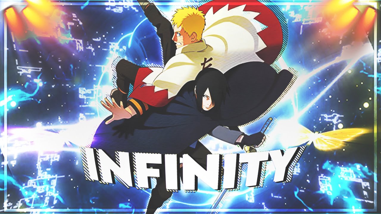 Naruto and Sasuke (Boruto) - INFINITY [EDIT/AMV] 2K - YouTube