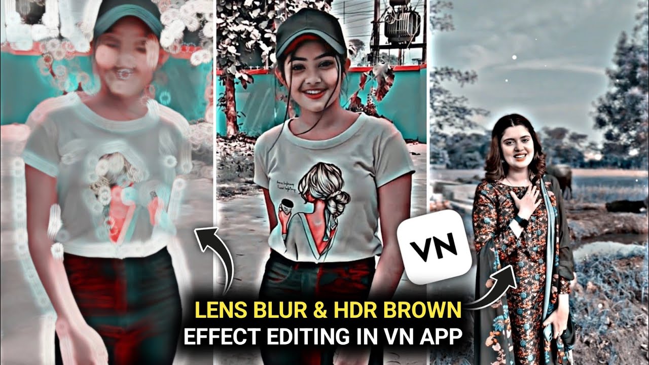 Halo Blur & HDR Brown Effect Video Editing in VN App | TikTok Trending ...