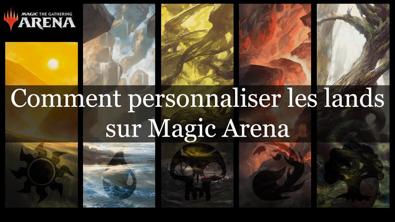 TUTO 06/19 Personnaliser les terrains Magic Arena, land art mtg. Pimper ...