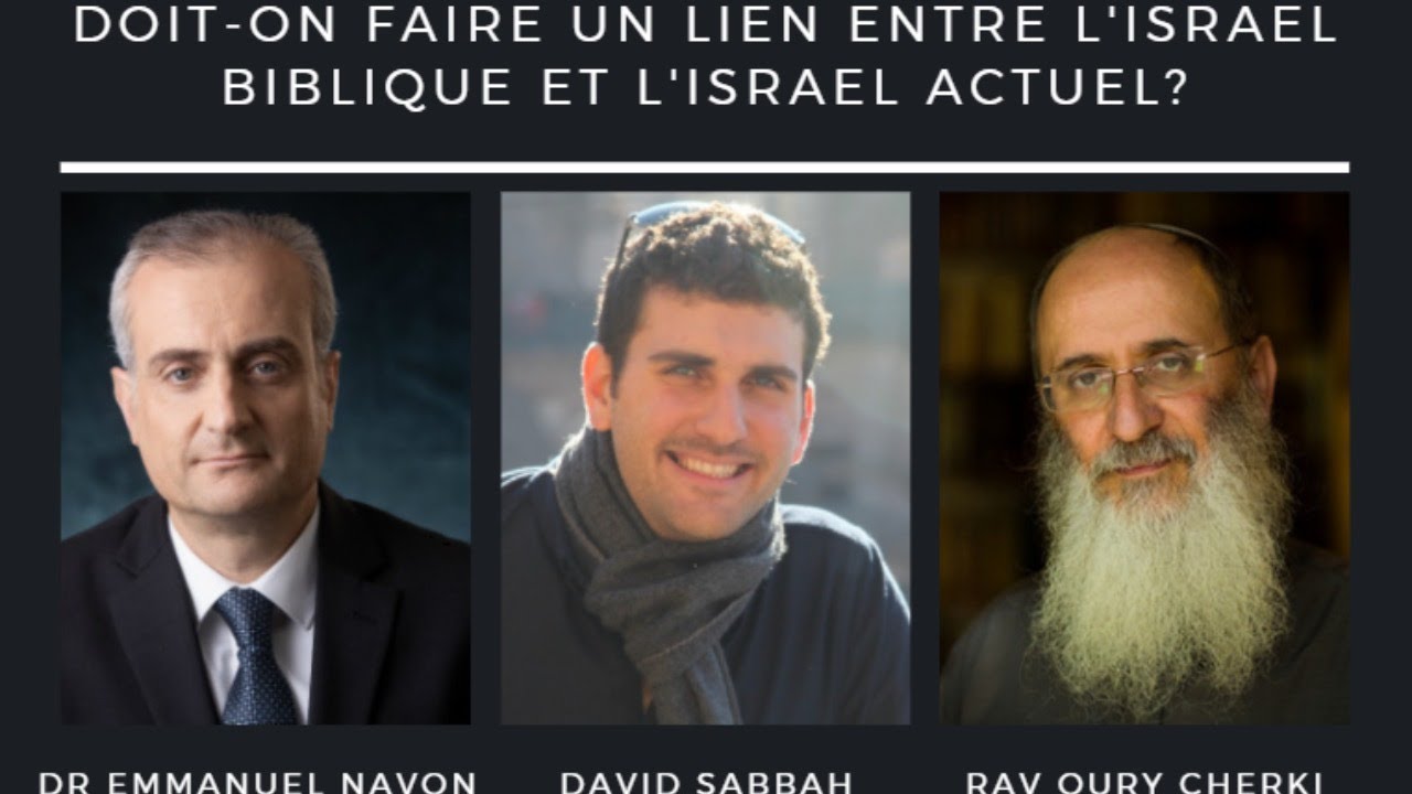 Un autre regard #8 avec Emmanuel Navon: Israël biblique vs Israël ...