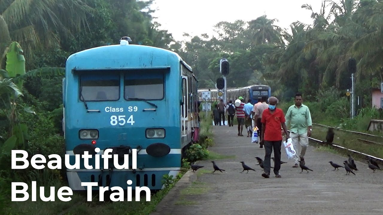 Beautiful Blue Train Departing Dematagoda Railway Station - YouTube