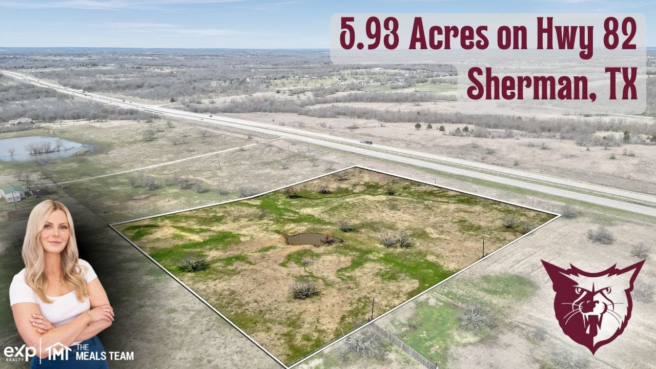 Land For Sale in Sherman Texas | 5.93 Acres onHwy 82, Sherman, TX - YouTube