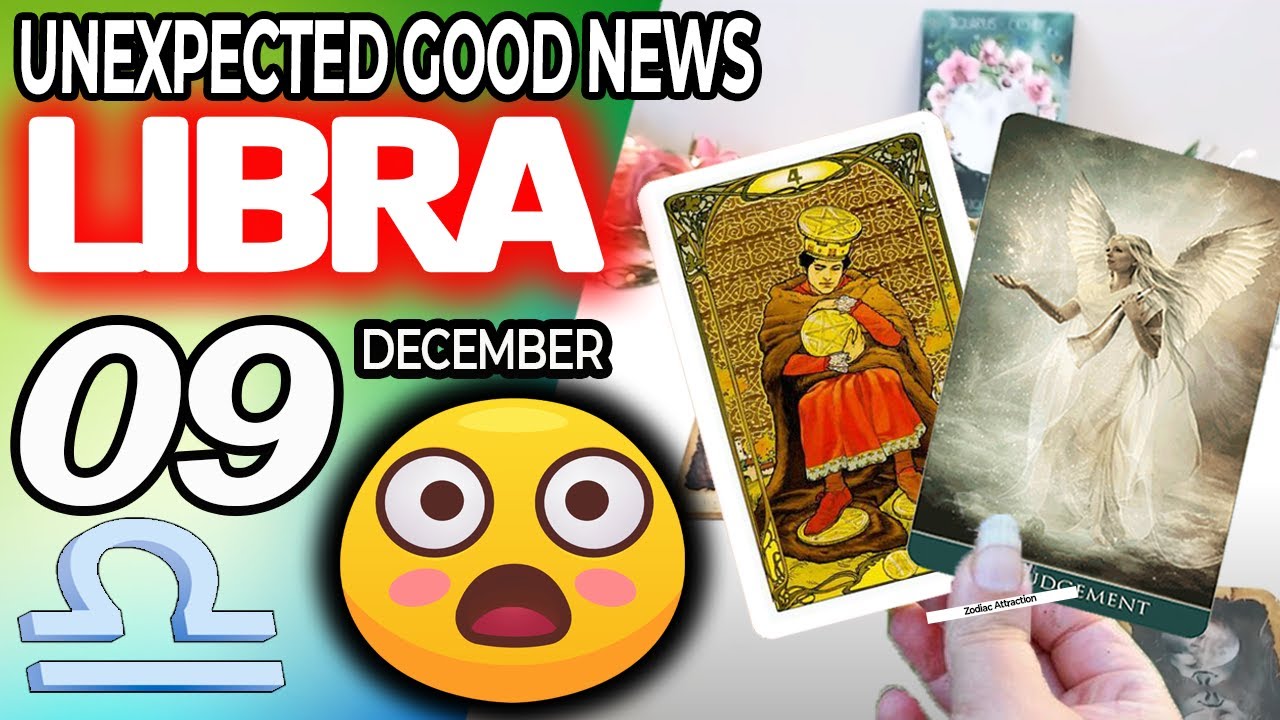 Libra ♎😃 UNEXPECTED GOOD NEWS😲 horoscope for today DECEMBER 9 2024 ♎ # ...