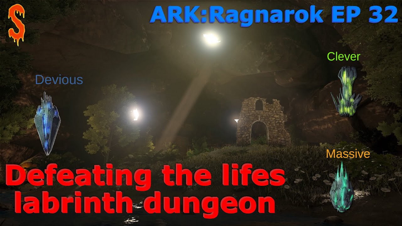 The life’s labyrinth dungeon ARK Ragnarok EP32 (artifact of the clever ...