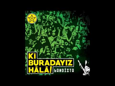 bANDİSTA - Yarın Olmaz