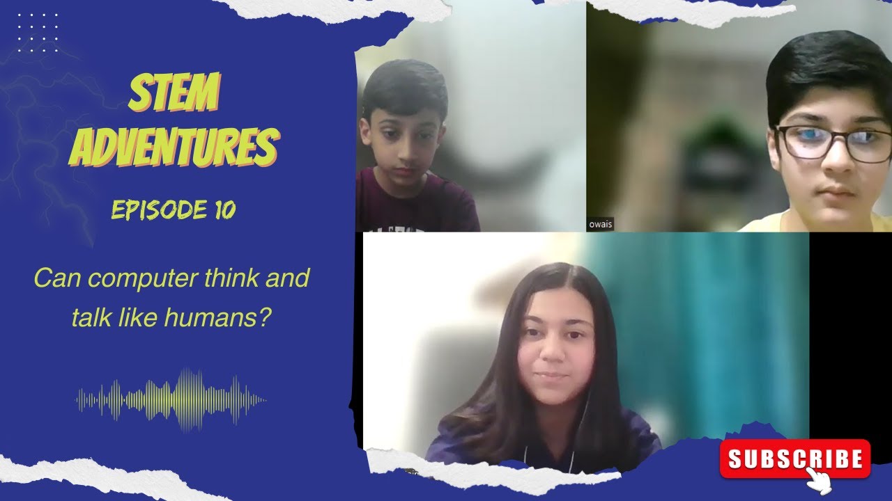 Can computer think and talk like humans? | Episode 9 Season 1 - Kidcast | STEM Adventures #tse ...