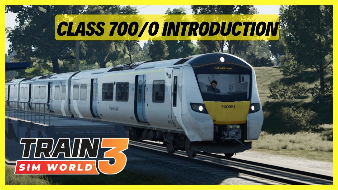 TSW3 | Thameslink Class 700/0 Introduction Training - YouTube