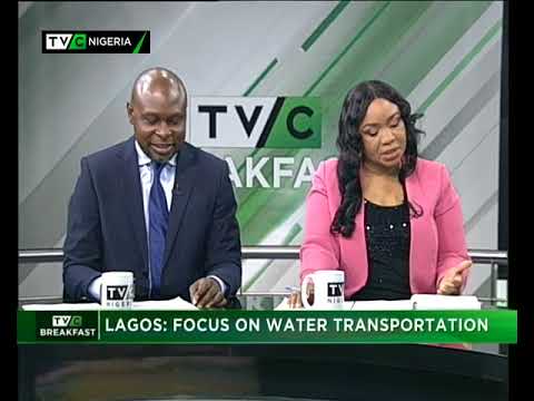 TVC Breakfast Nov. 13th | Lagos : Focus on water transportation - YouTube
