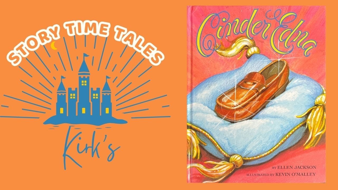 "Cinder Edna" by Ellen Jackson | Children's Book Read Aloud - YouTube