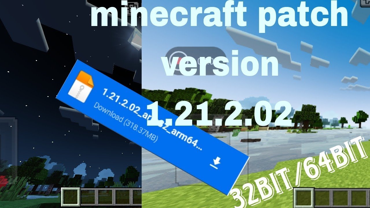 minecraft patch 1.21.2.02 support 32/64bit device - YouTube