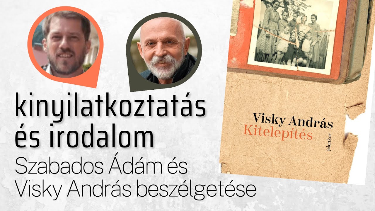 Kinyilatkoztatás és irodalom. Szabados Ádám és Visky András ...